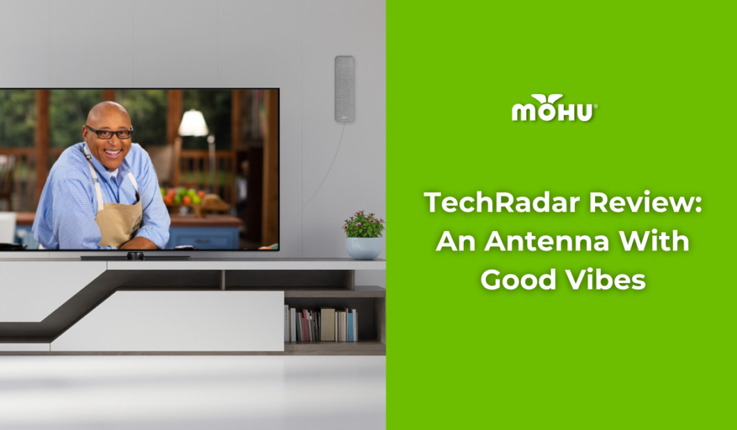 Mohu TV Antennas - The #1 Rated Indoor HD TV Antenna